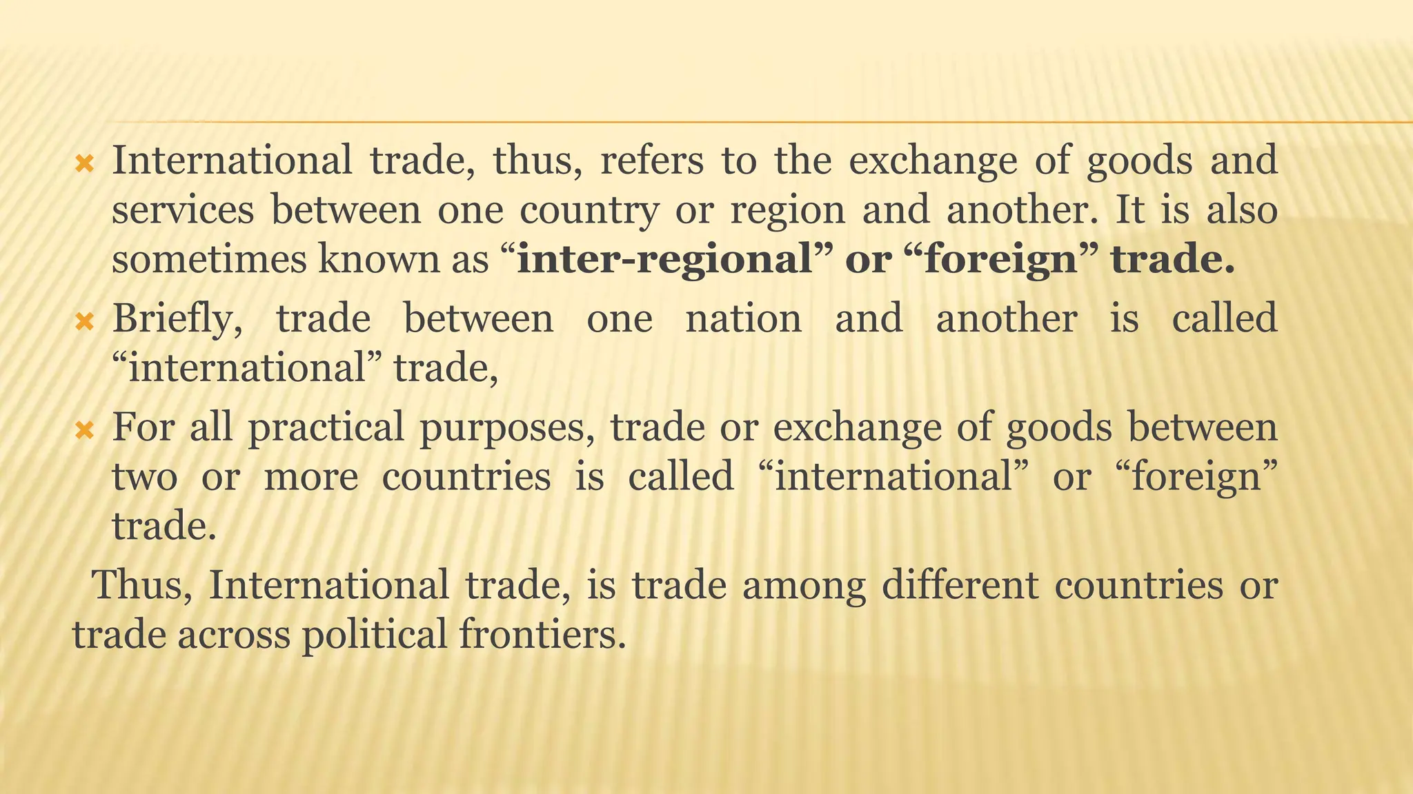 international trade introduction - lecture 1 | PPTX