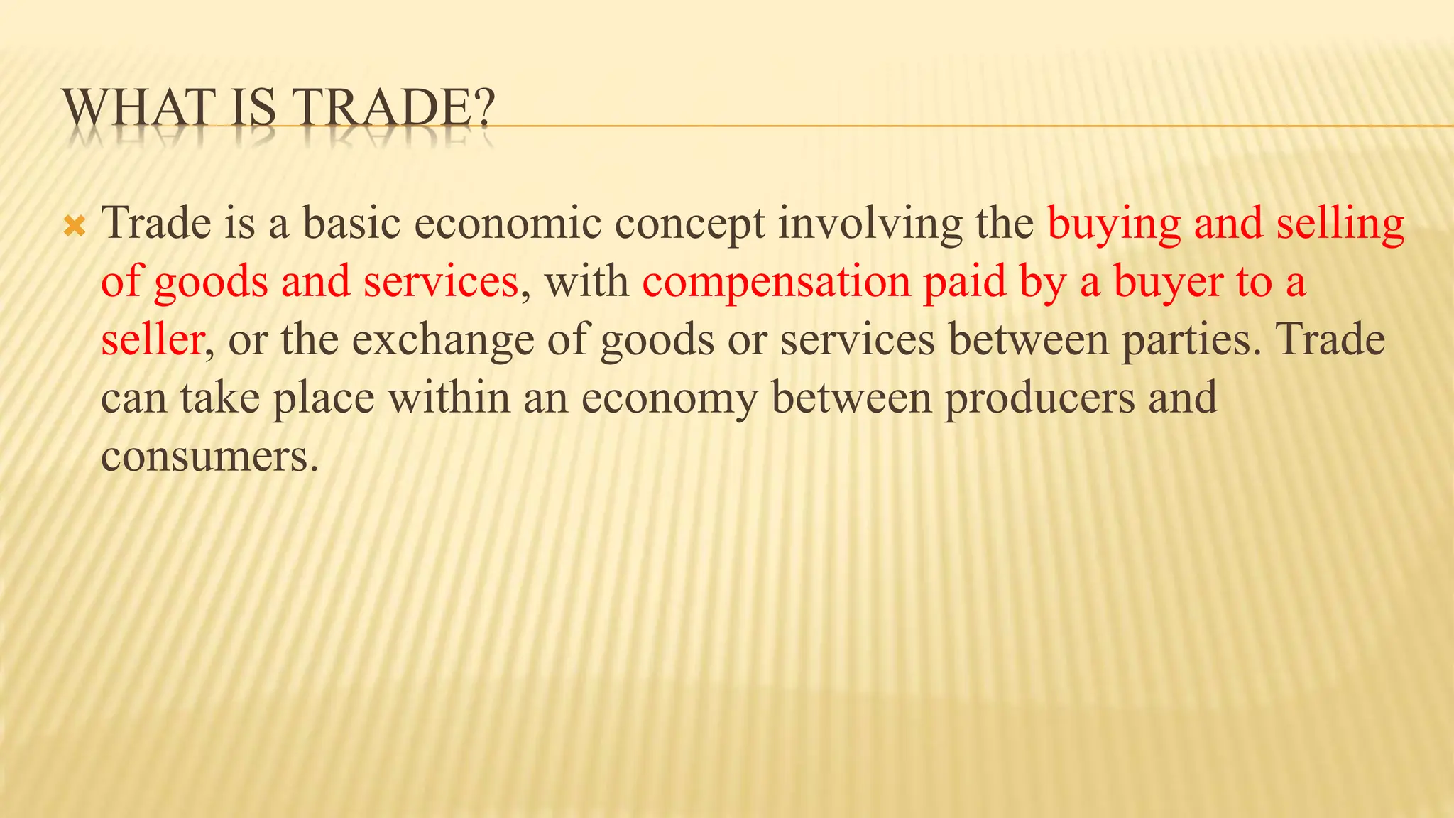 international trade introduction - lecture 1 | PPTX