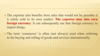 international trade introduction - lecture 1 | PPTX | Commodities | Economy