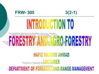 L-1- Introduction to Forestry and Agro-Forestry W-23.pdf