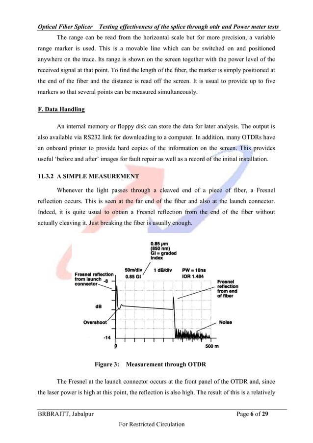 Testing effectiveness of the splice through otdr and power meter tests ...