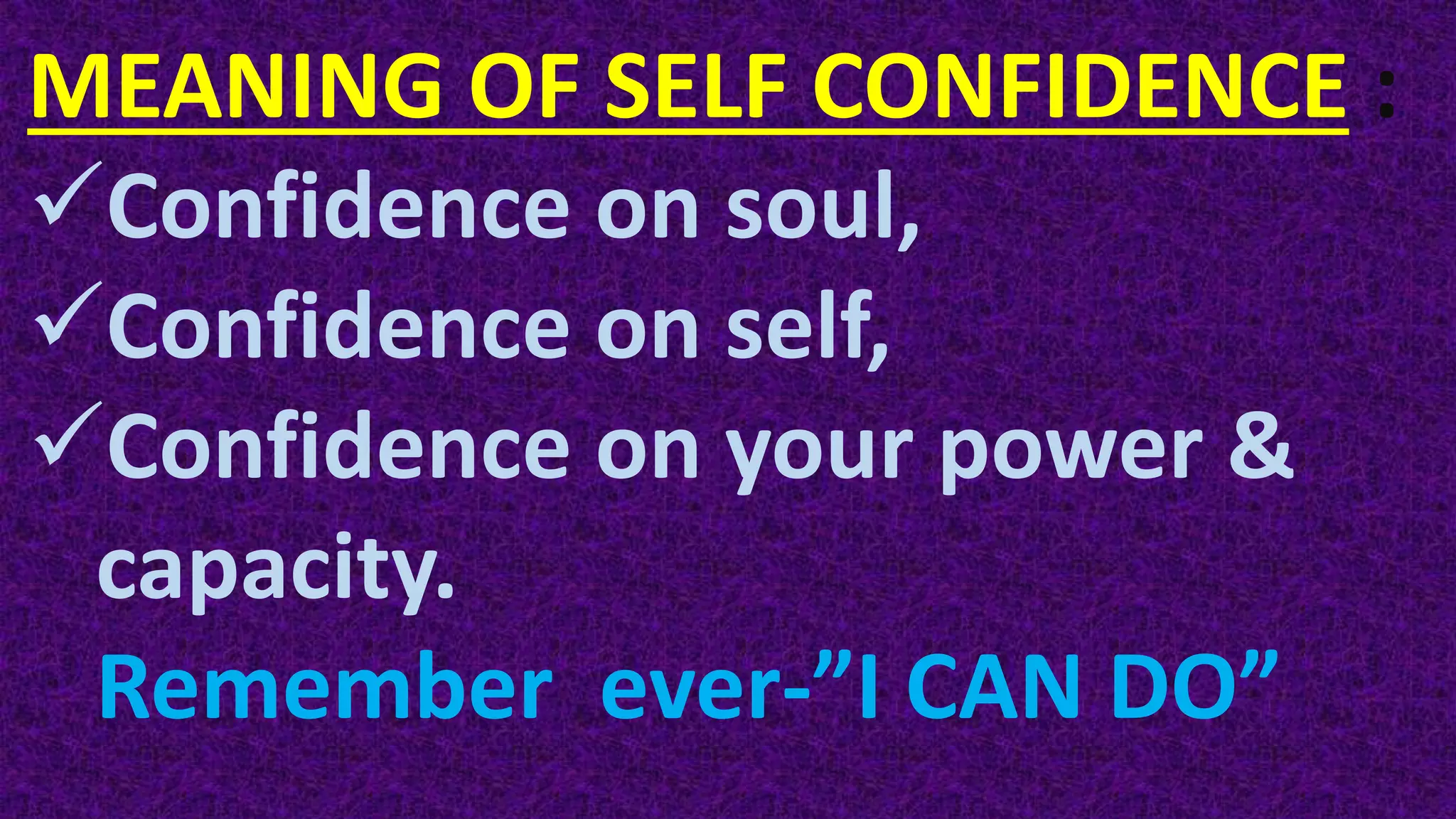 self confidence om shanti | PPTX