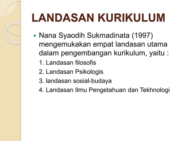 LANDASAN PENGEMBANGAN KURIKULUM | PPTX