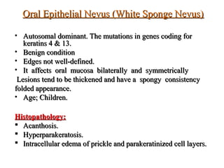 L.16 white lesions and oral keratoses | PPT