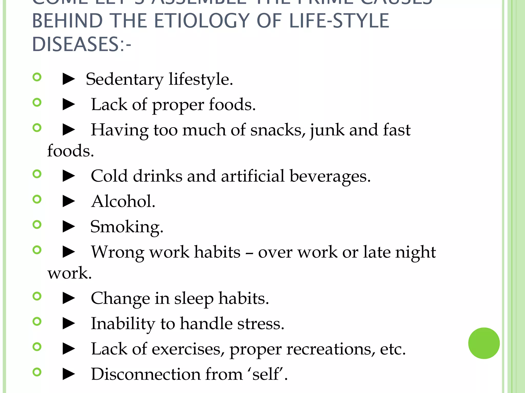 Lifestyle Disorders And Scope of Ayurveda | PPT