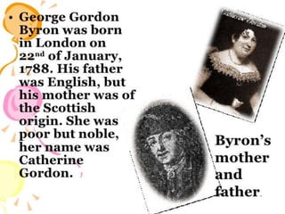 L-19 George Gordon Byron, 6th Baron Byron.ppt