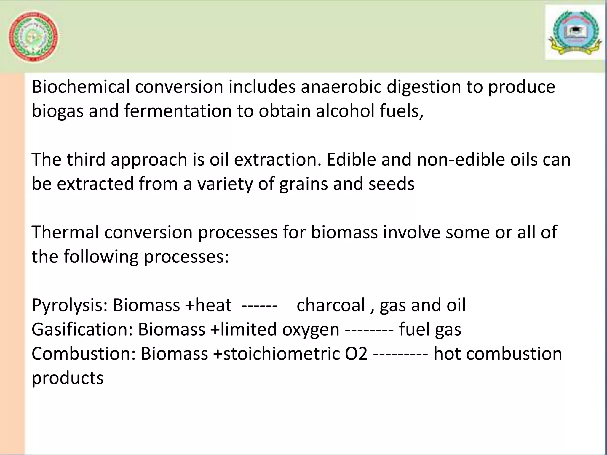 Biomas- Importance of Biomass and classification of Energy conversion ...