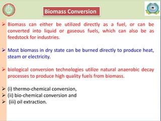 Biomas- Importance of Biomass and classification of Energy conversion ...