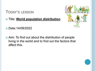 L. 3.7 and 3.8 world_population_distribution - Grade 5.ppt