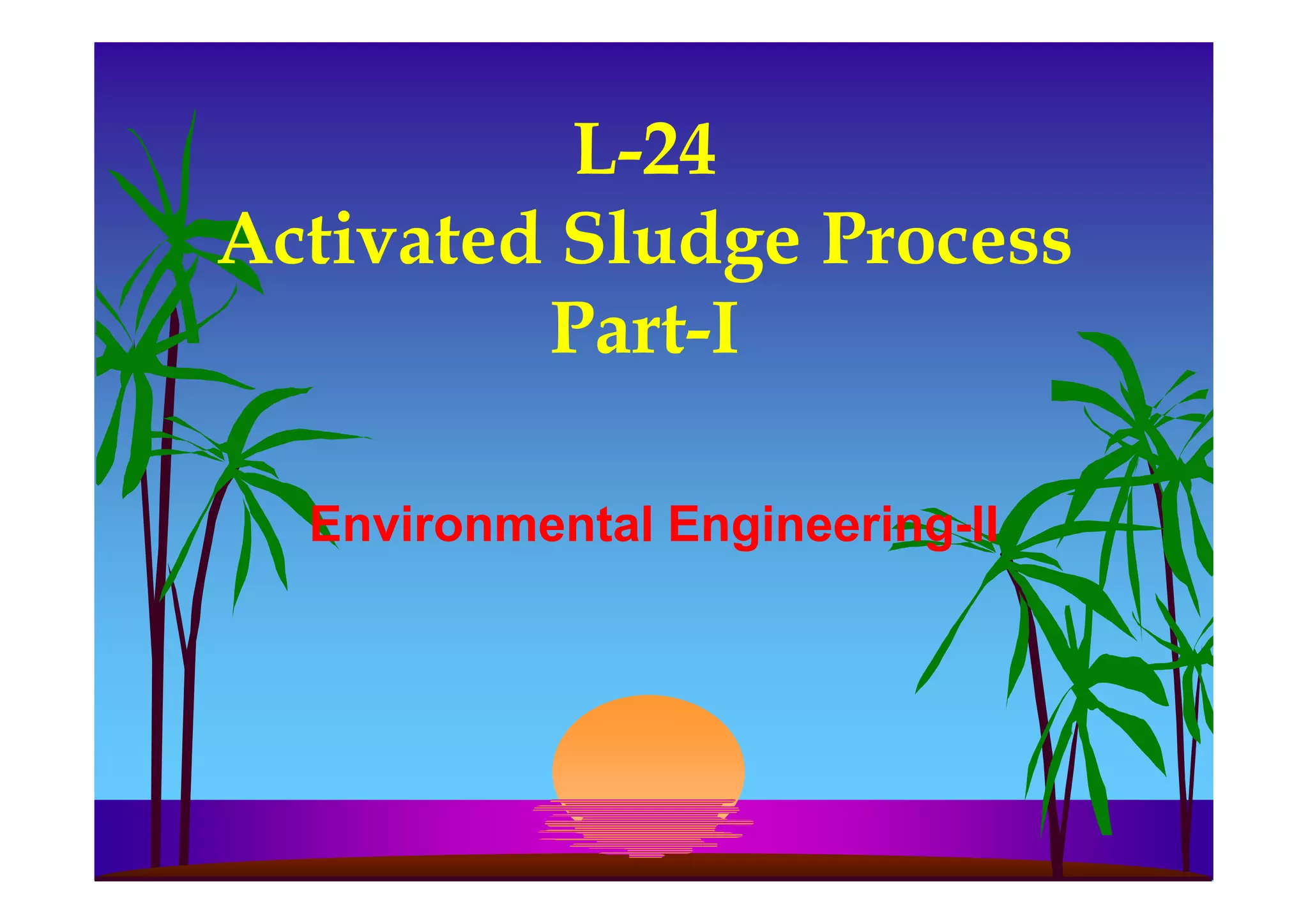L 24 Activated Sludge Process | PDF
