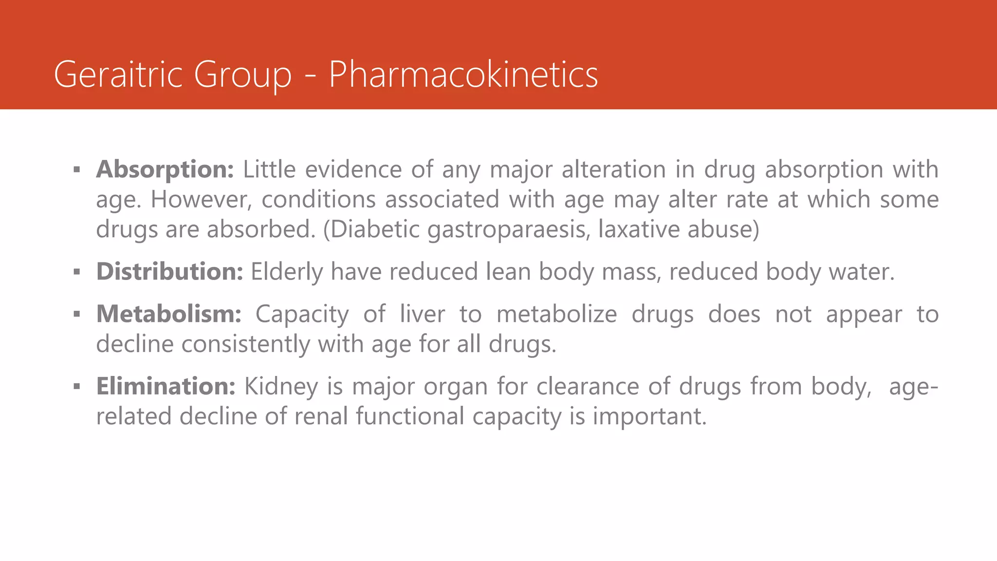 L-24 Drug therapy in pediatric & geriatric age groups.pptx