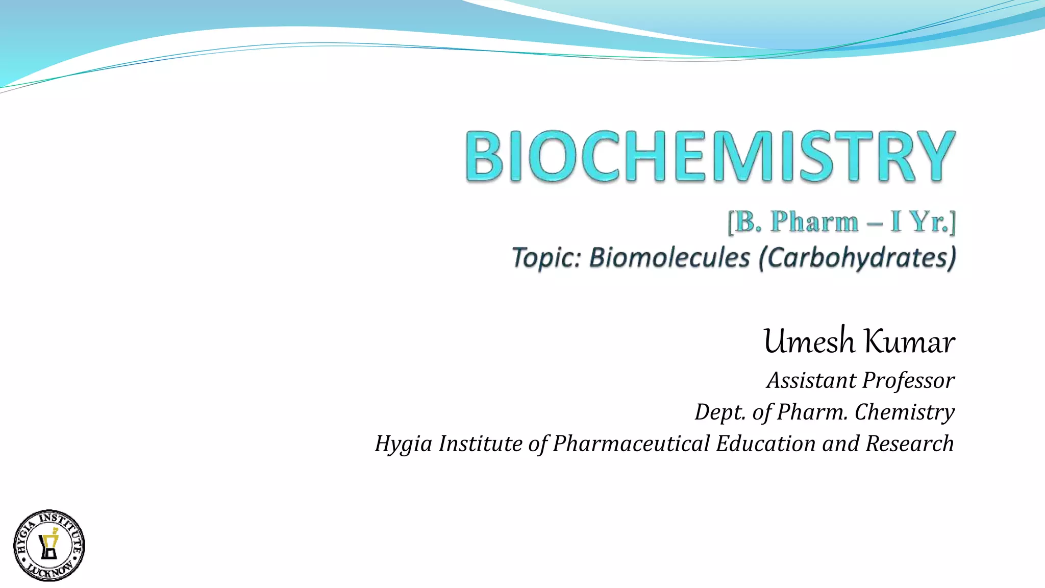 L-2 Biomolecules and carbohydrates.pptx