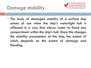 Damage of stability of a ship and how its change .pptx