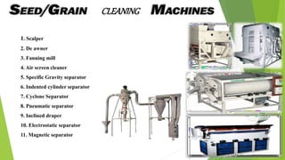 Different types of cleaners used in grain processing and their ...