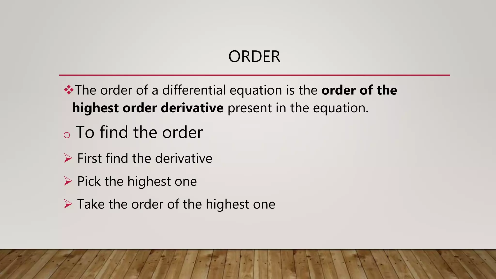 Order and Degree of Ordinary Differential Equations | PPTX