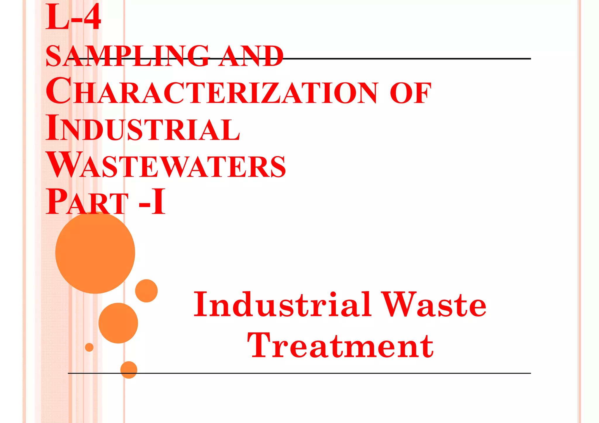 L 4 characterization of industrial waste and sampling | PDF