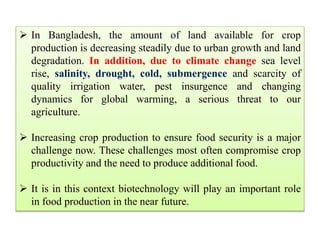Biotechnological Approaches In Crop Improvement | PPTX