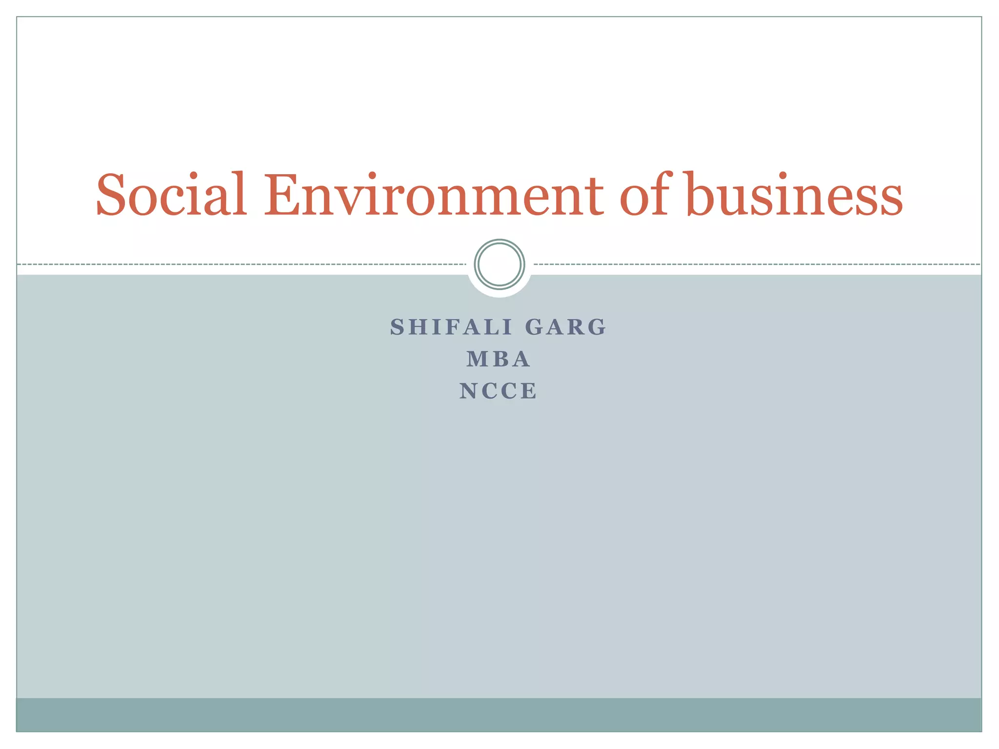 L 4 social environment | PPTX