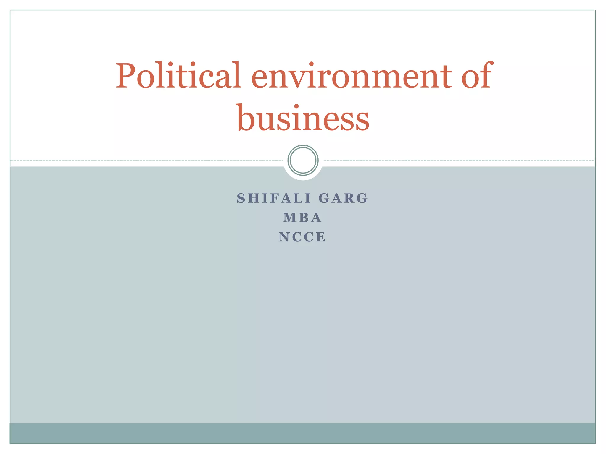 L 5 political environment | PPTX