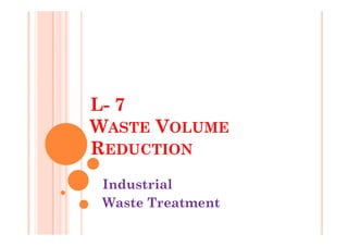 L 7 waste volume reduction | PDF