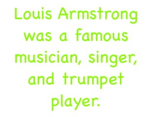Louis Armstrong | KEY