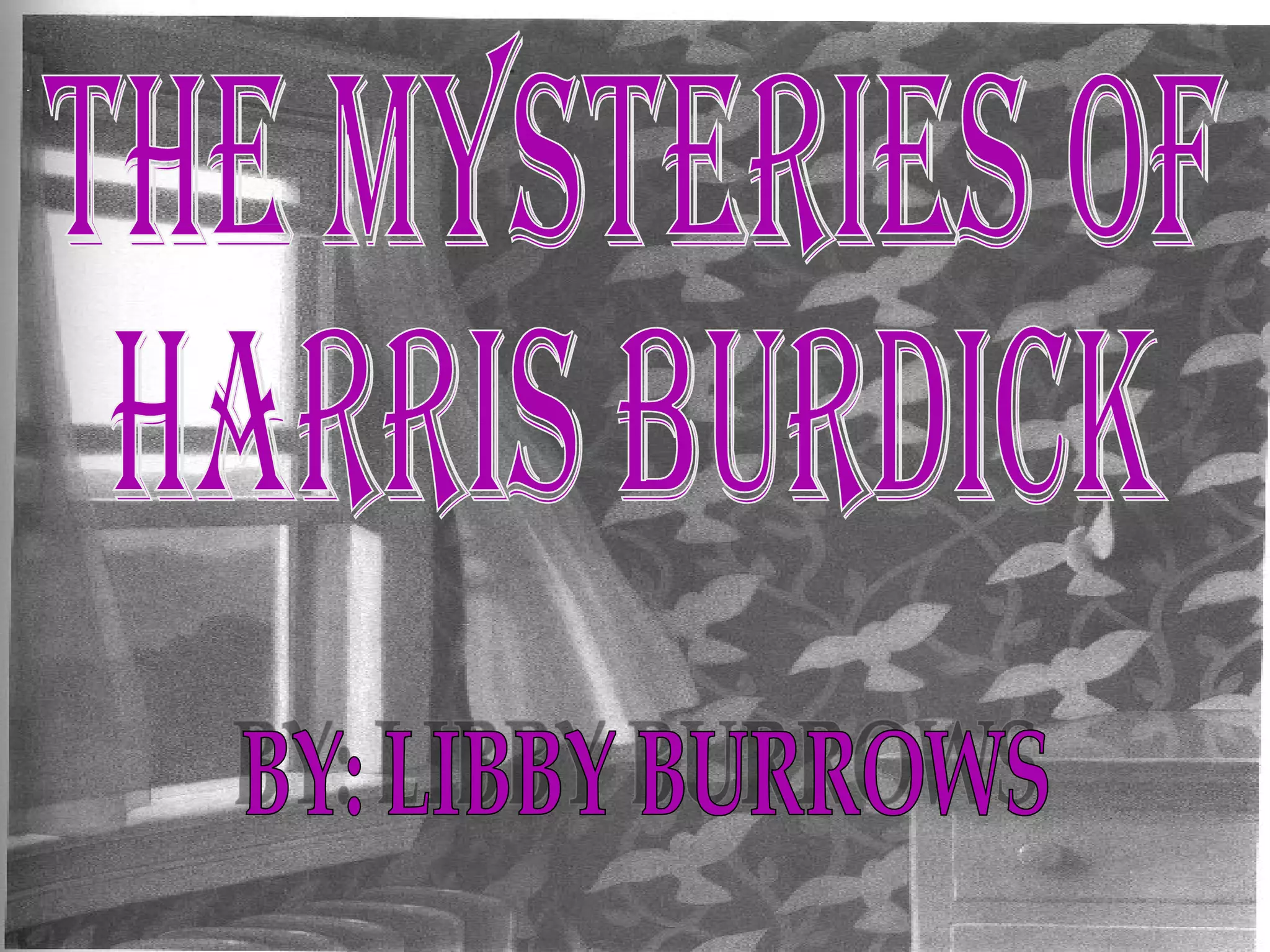 L Burrows The Mystery 5 08 | PPT