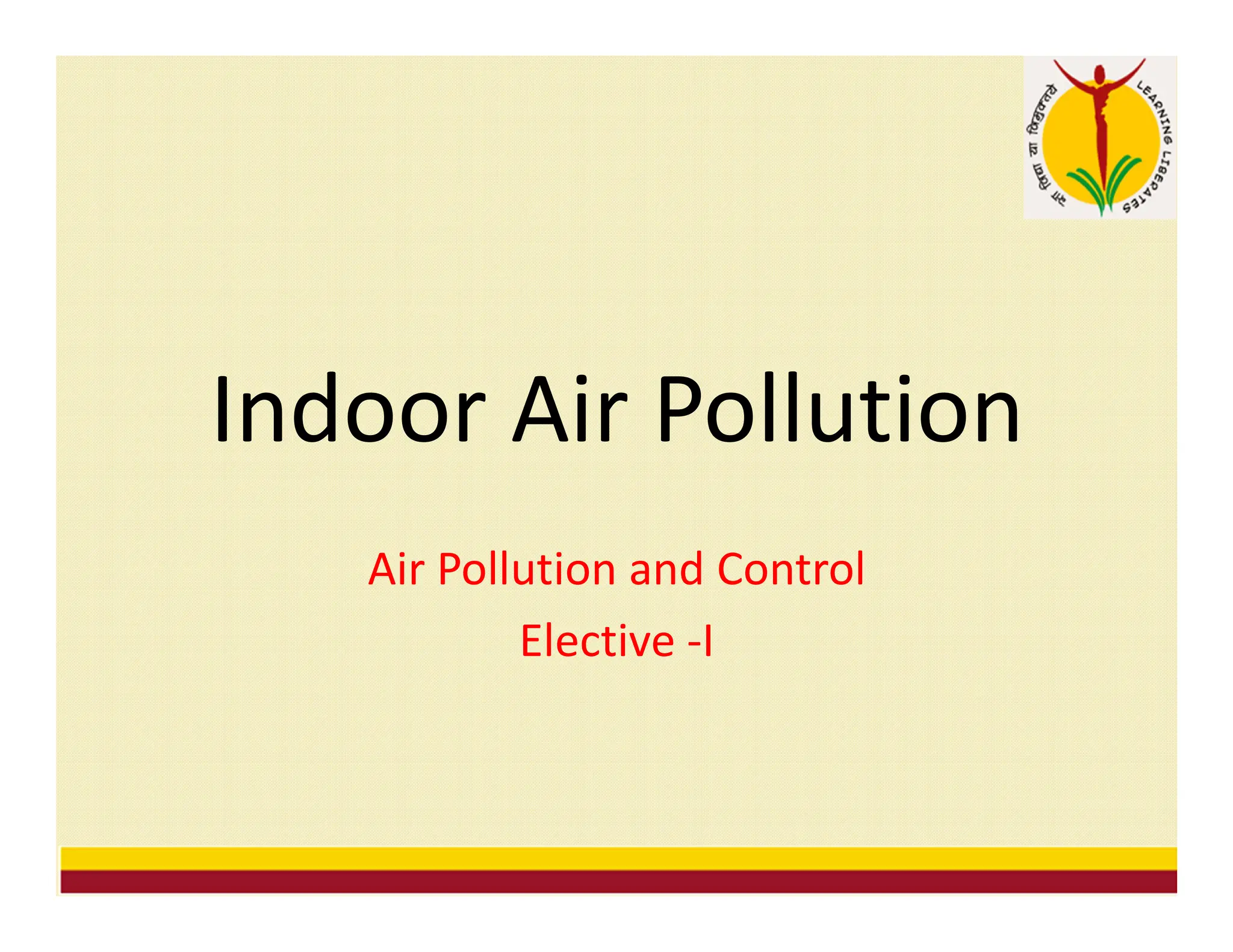 Indoor Air Pollution ....................... | PDF