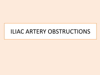AORTO-ILIAC INTERVENTIONS | PPTX