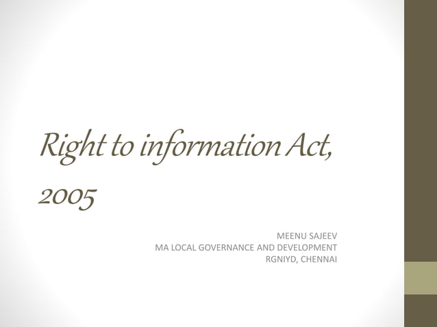 Right to Information Act(RTI) | PPTX | Political Issues & policy | Politics