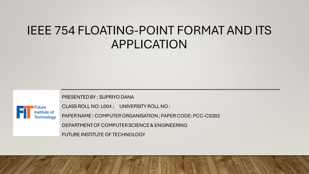 IEEE 754 FLOATING-POINT FORMAT AND ITS APPLICATION | PDF