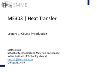 L01.pptx heat transfer lecture 1 in ppt form | PPT