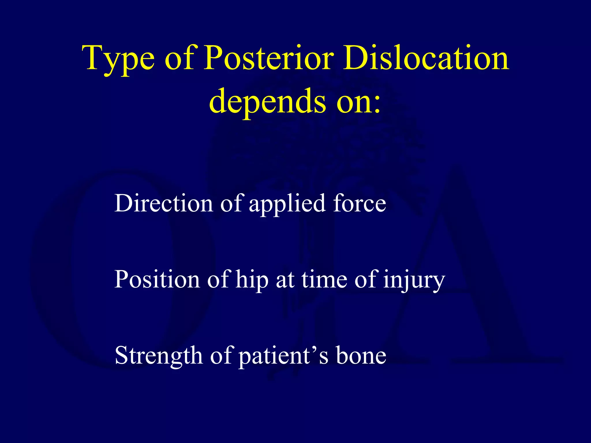 L01 hip dislocation, pipkin | PPT