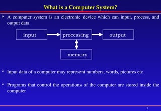 The student should be able to identify and explain the major components ...