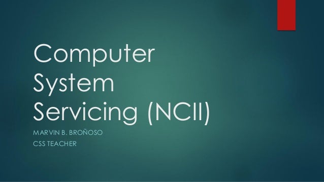 Css L01 Introduction To Computer System Servicing Ncii