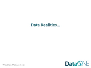 DataONE Education Module 01: Why Data Management? | PPTX