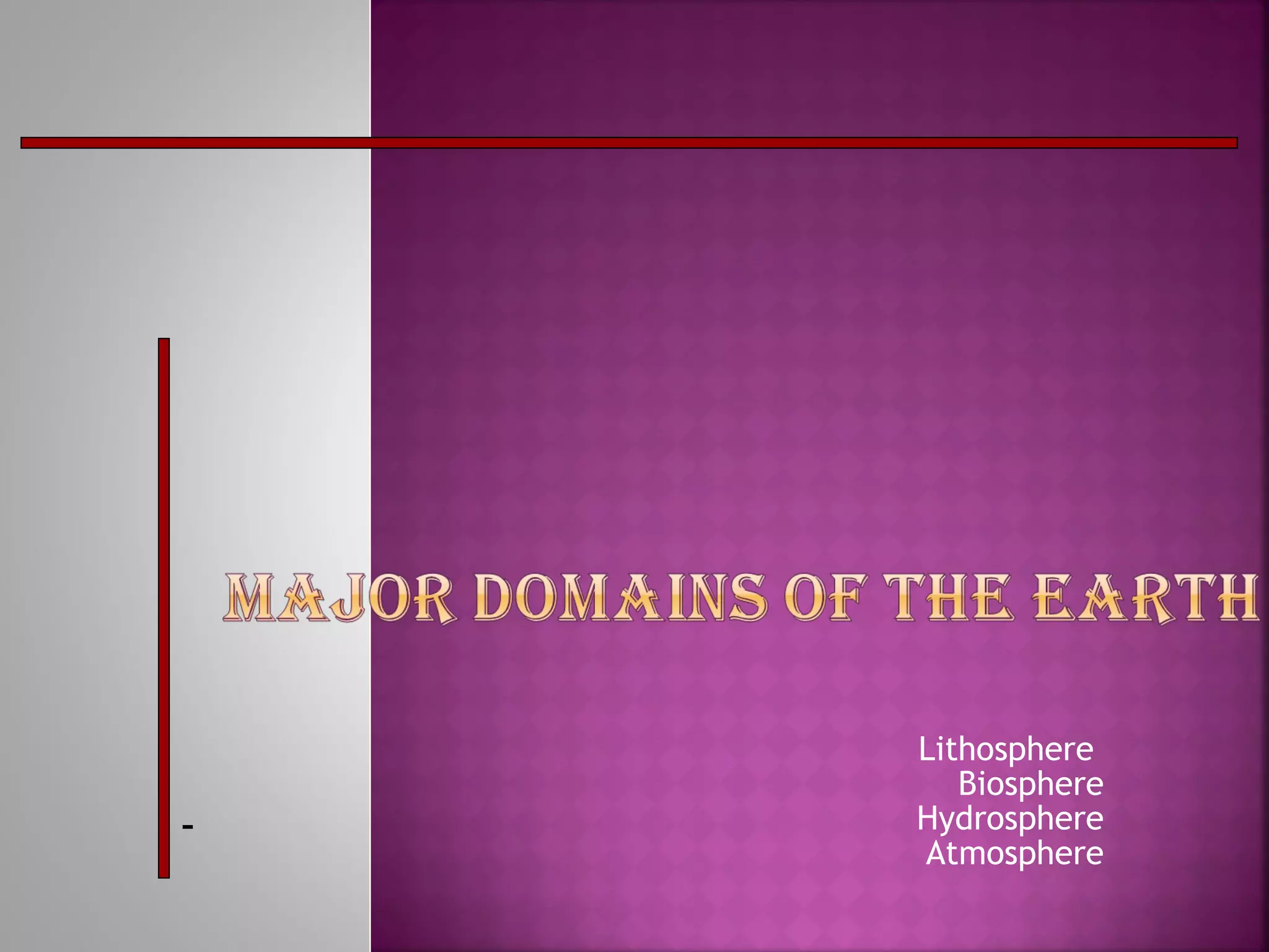 major domains of earth | PPT