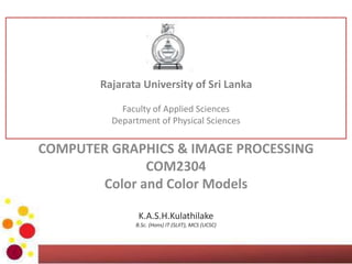 COM2304: Color and Color Models | PPTX