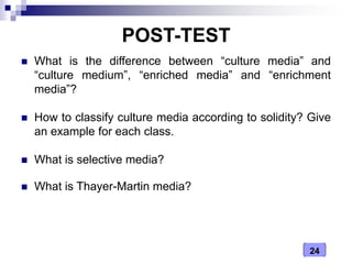 Medical Microbiology Laboratory (culture media classification) | PDF