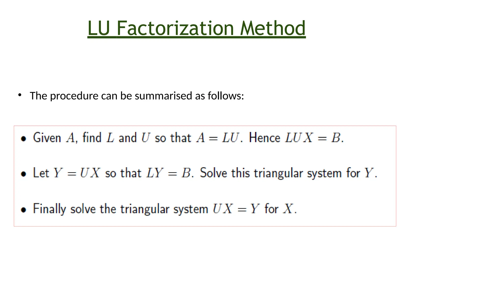 L05 LU Factorization and solution of system of equations.pptx
