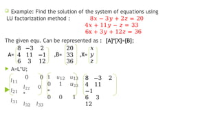 L05 LU Factorization and solution of system of equations.pptx