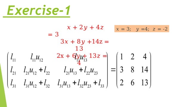 L05 LU Factorization and solution of system of equations.pptx