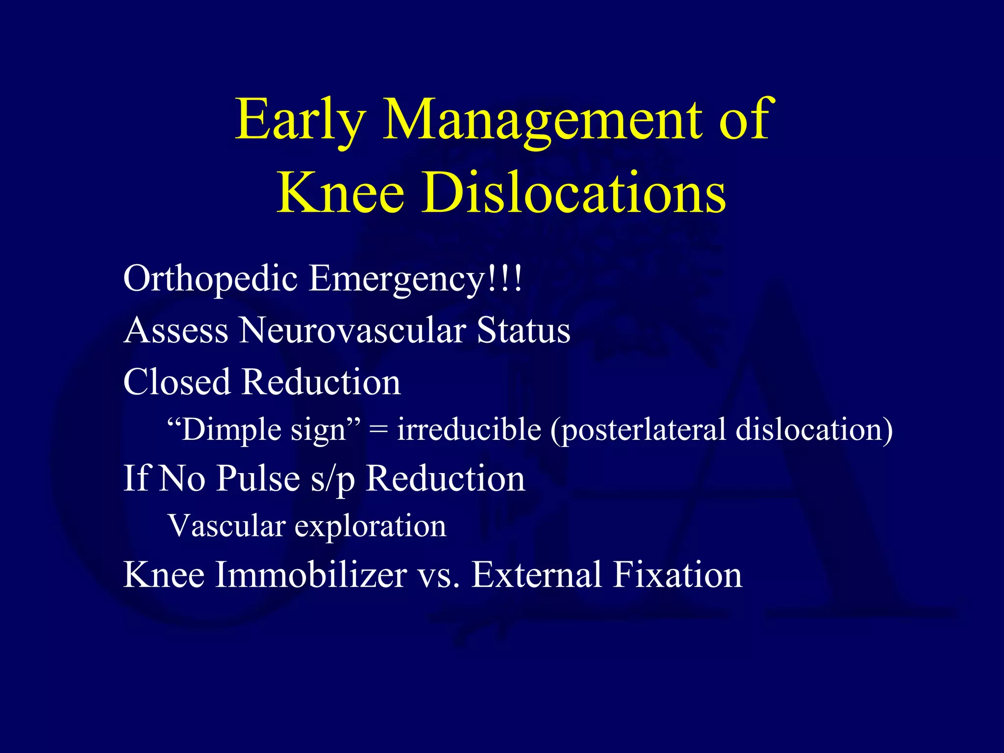 L06 knee dislocations | PPT