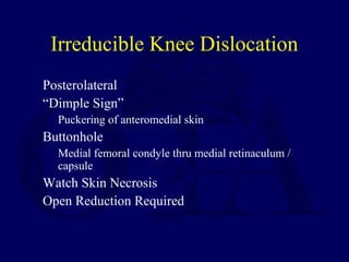 L06 knee dislocations | PPT | Death, Injury, or Military Conflict ...