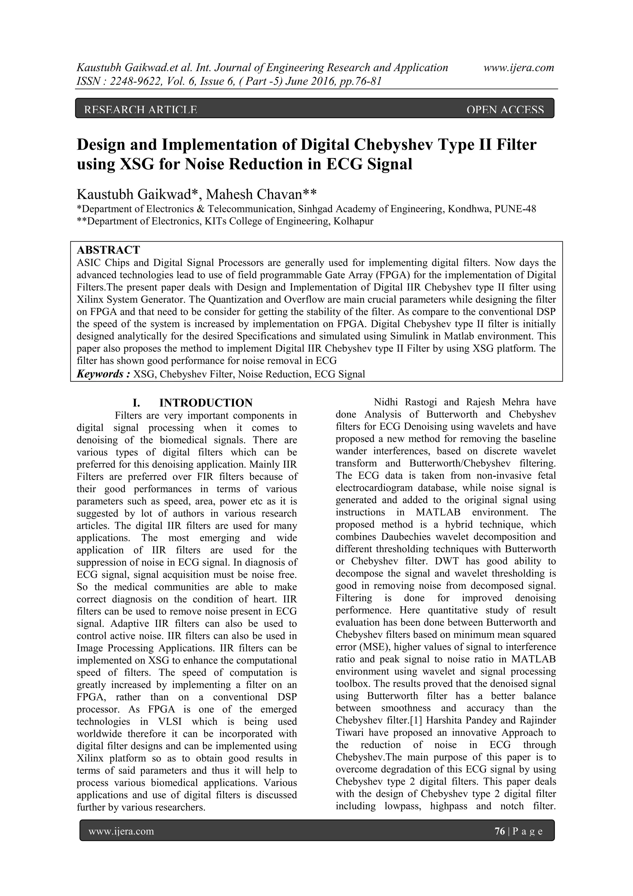 Design and Implementation of Digital Chebyshev Type II Filter using XSG for Noise Reduction in ...