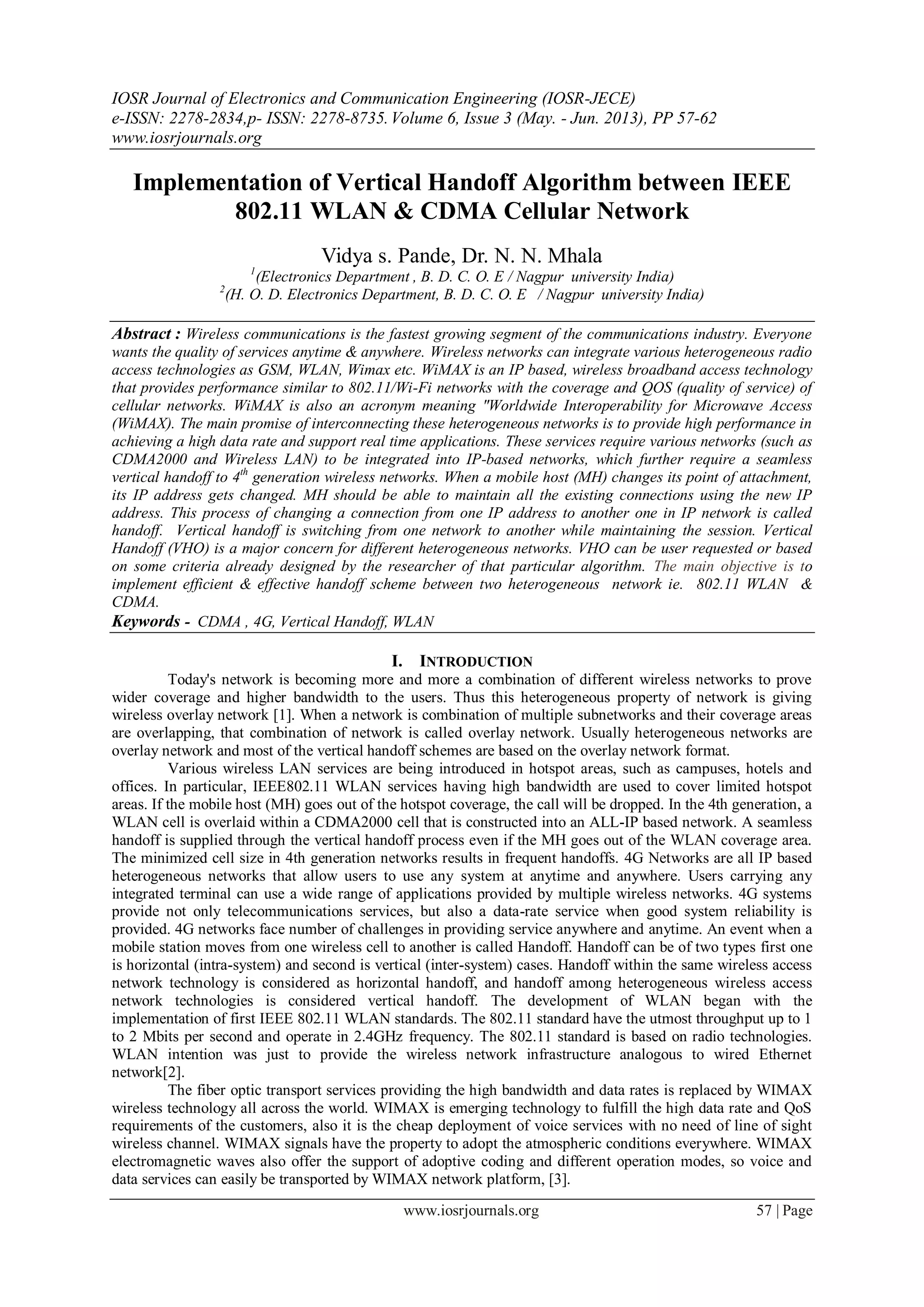 Implementation of Vertical Handoff Algorithm between IEEE 802.11 WLAN & CDMA Cellular Network | PDF
