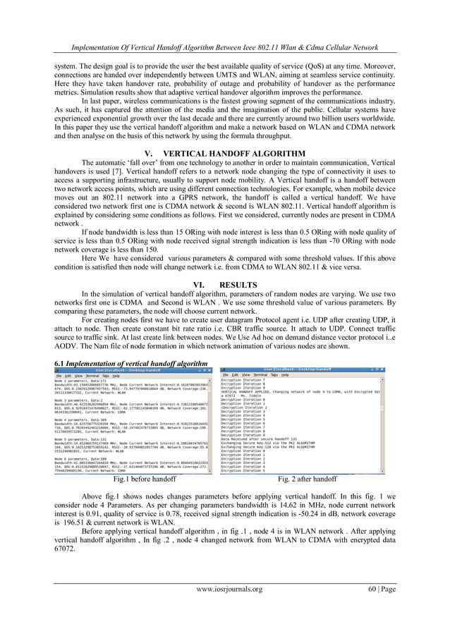 Implementation of Vertical Handoff Algorithm between IEEE 802.11 WLAN & CDMA Cellular Network | PDF