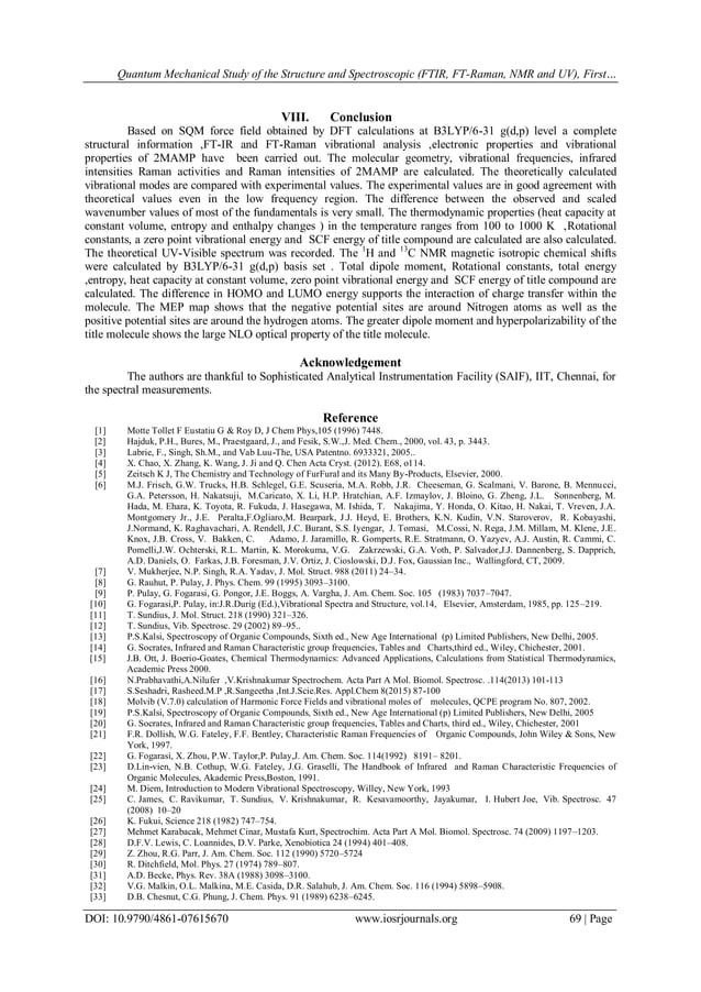 Quantum Mechanical Study of the Structure and Spectroscopic (FTIR, FT-Raman, NMR and UV), First ...