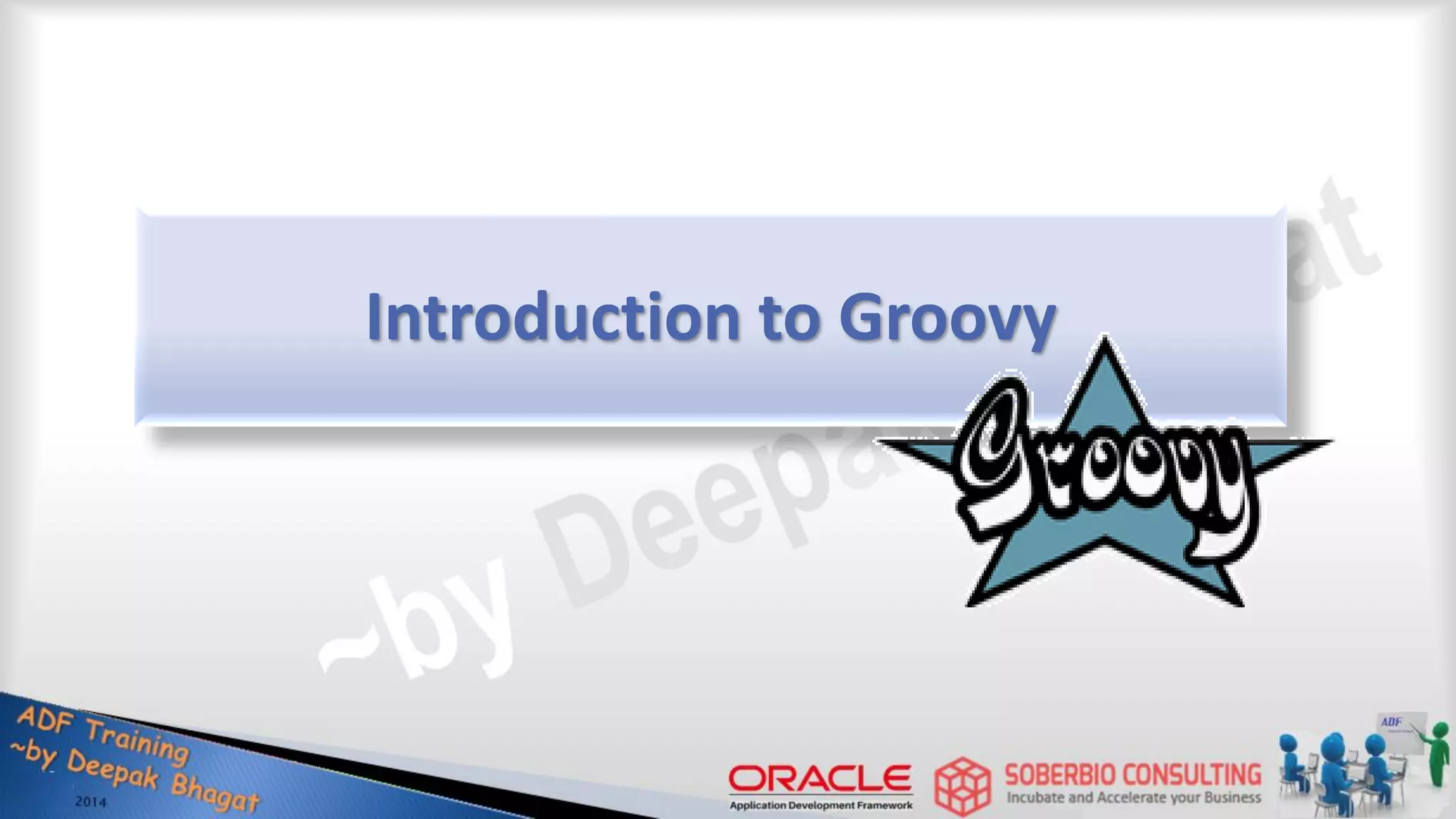 Introduction to Oracle Groovy | PDF