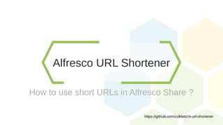 Javascript API based customizations for improving your Alfresco experience | PPT