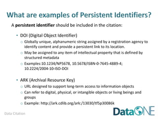 DataONE Education Module 08: Data Citation | PPTX | Databases | Computer Software and Applications